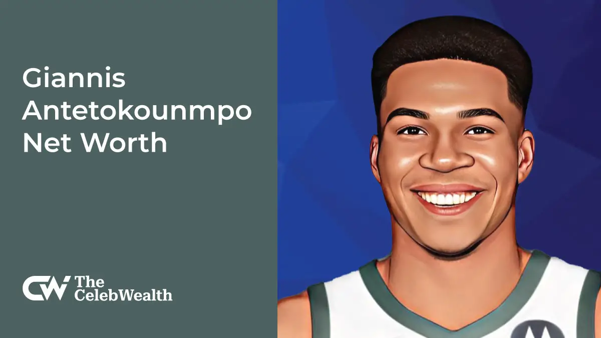 Giannis Antetokounmpo Net Worth (Updated 2024) • TheCelebWealth