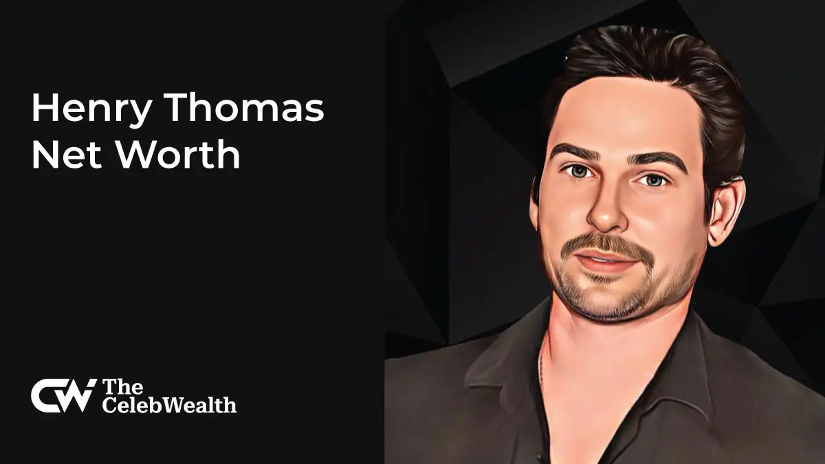 Henry Thomas Net Worth (Updated 2024) • TheCelebWealth