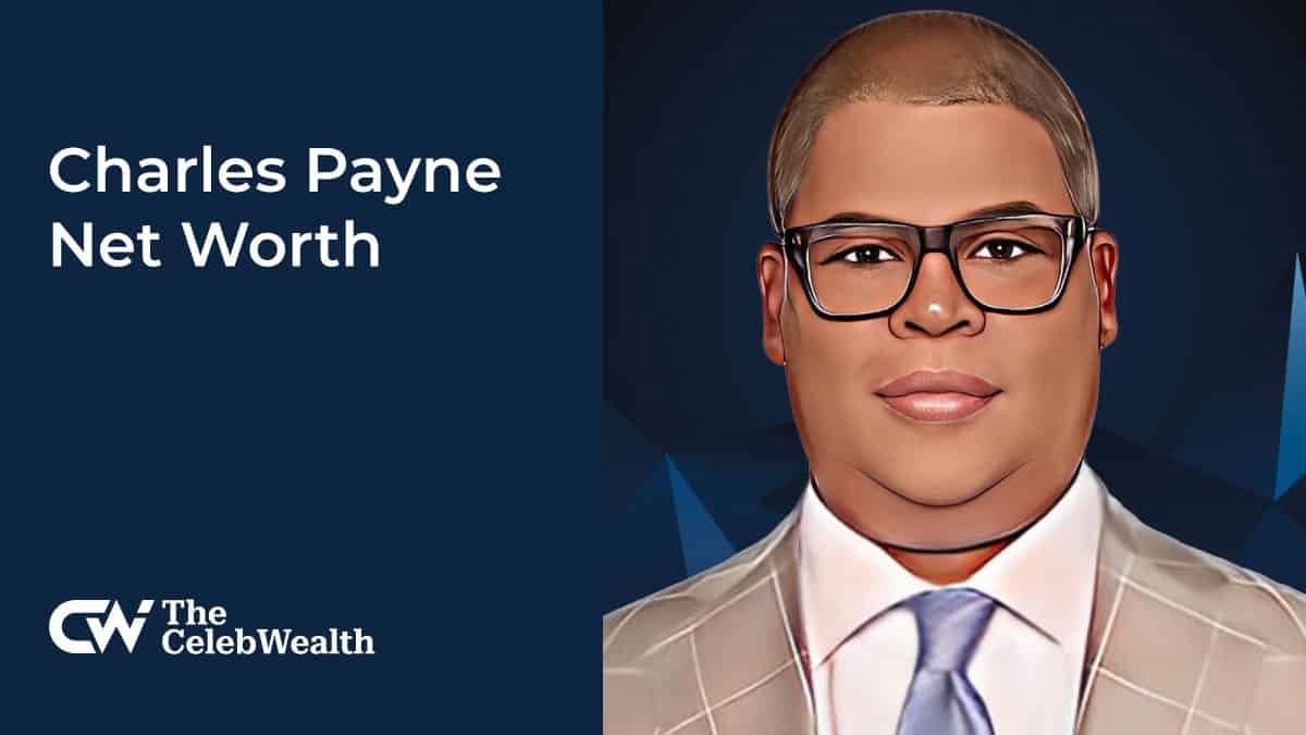Charles Payne Net Worth (Updated 2025) • TheCelebWealth Charles Payne Net Worth (Updated 2025) • TheCelebWealth
